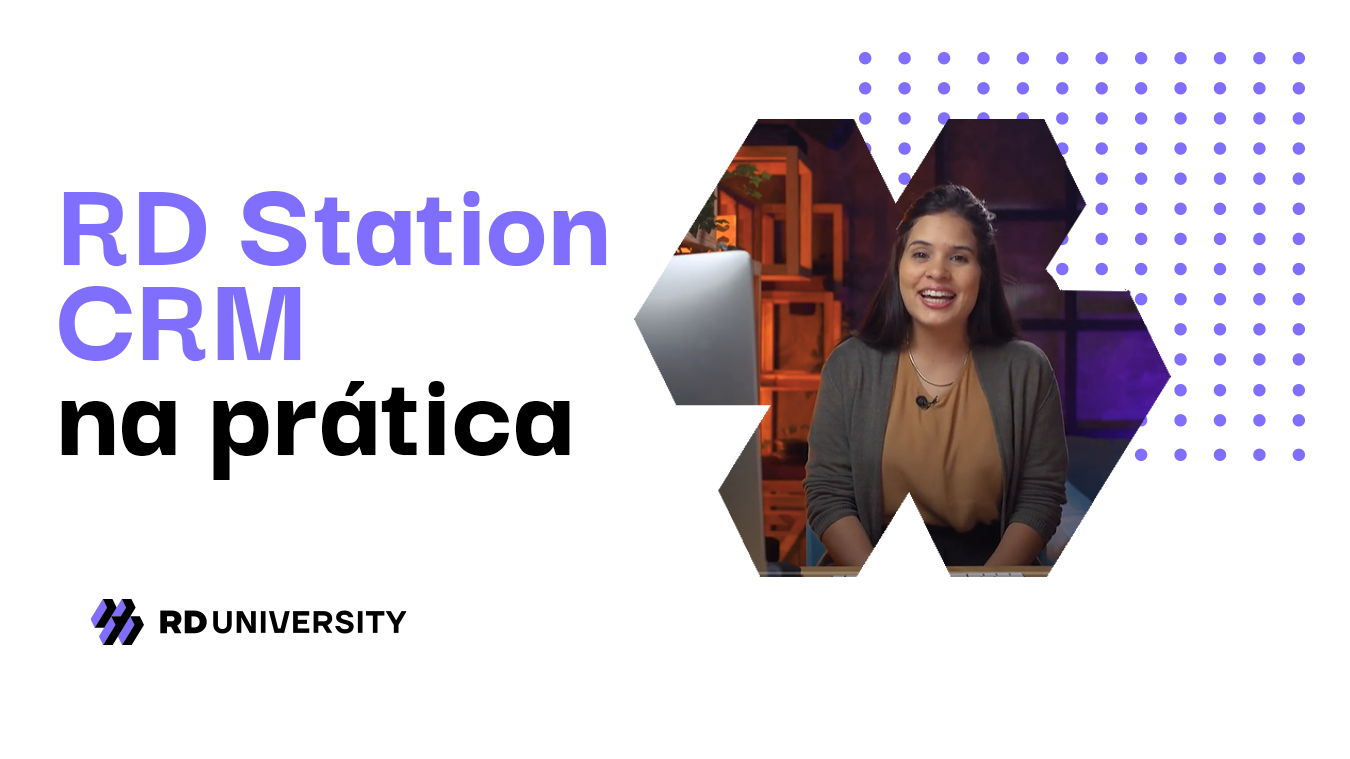 RD Station CRM na prática