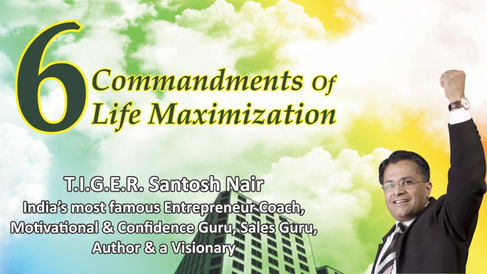 6 Commandments of Life maximization Lugi English