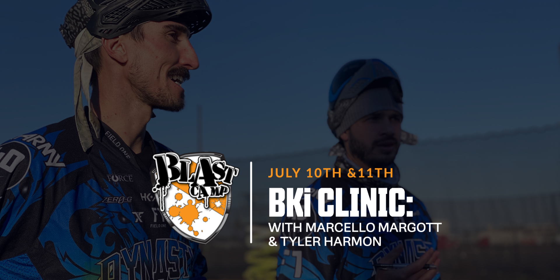 July 10-11th Blastcamp with Marcello & Tyler