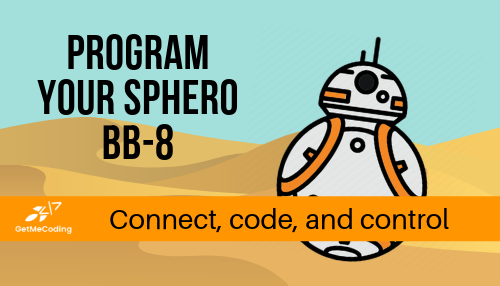 Program Your Sphero BB-8 Using Block Coding