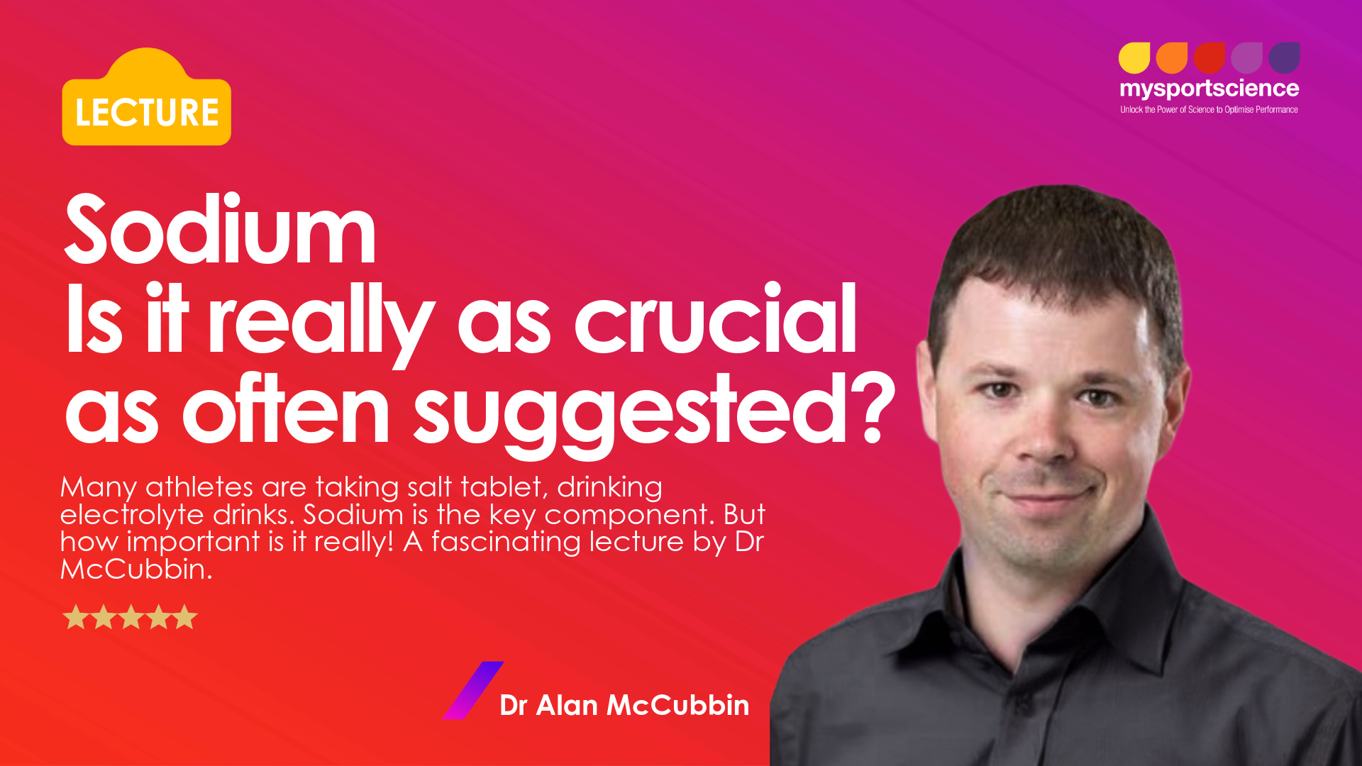 Sodium: Is it really as critical as often suggested?