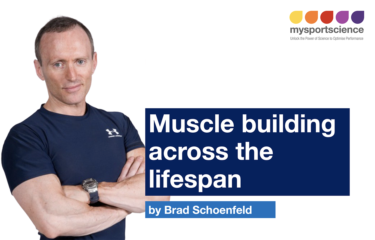 Muscle building across the lifespan