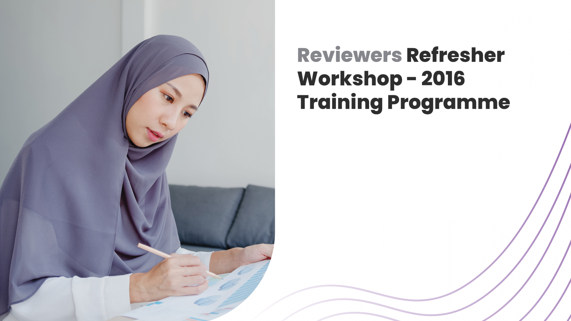 Reviewers Refresher Workshop - 2016 Training Programme (Private)