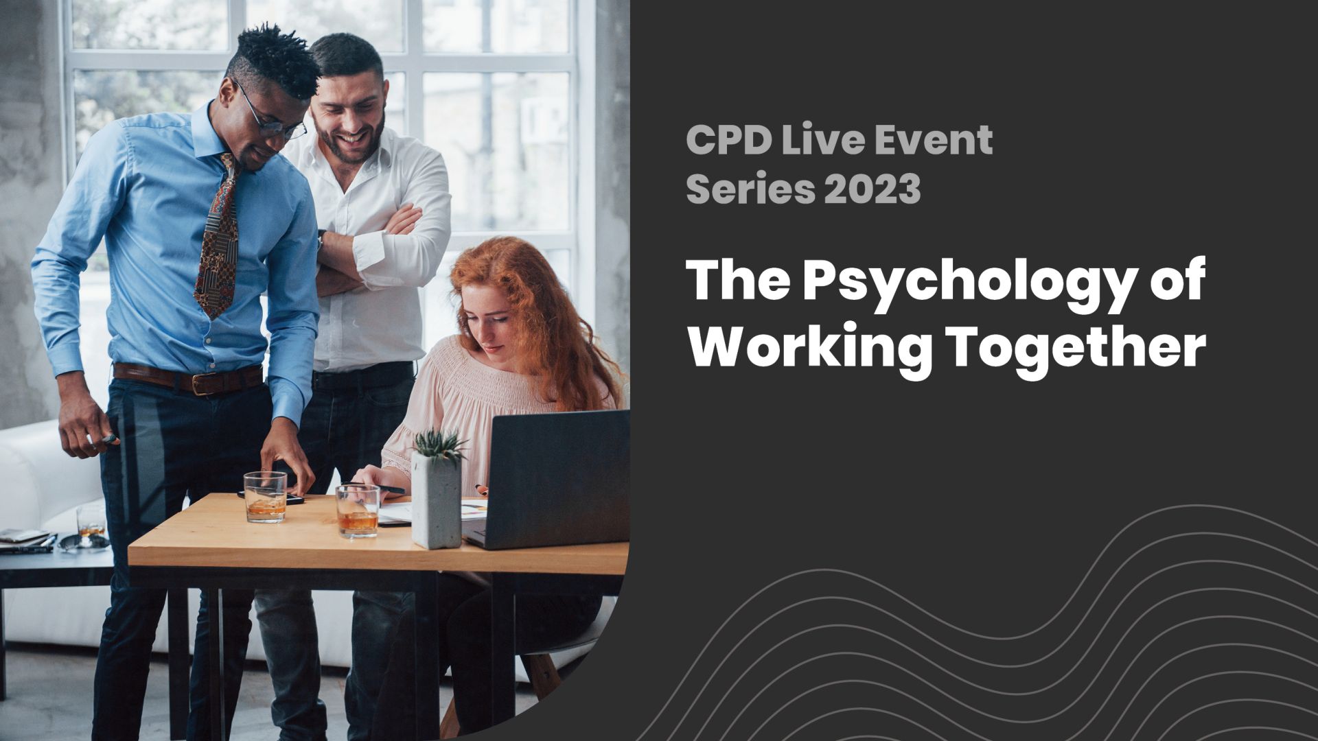 The Psychology of Working Together