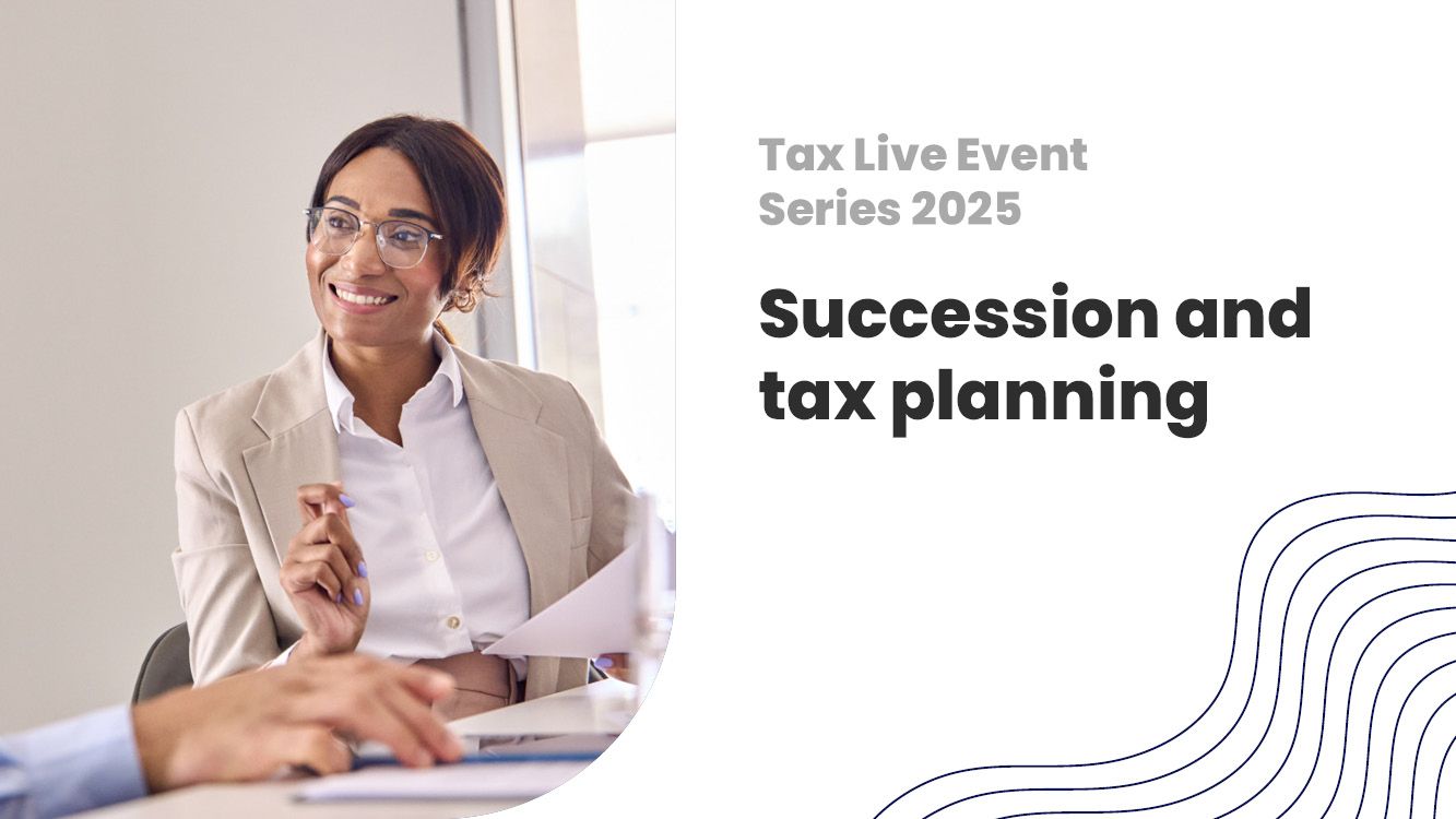 2025 Succession and tax planning