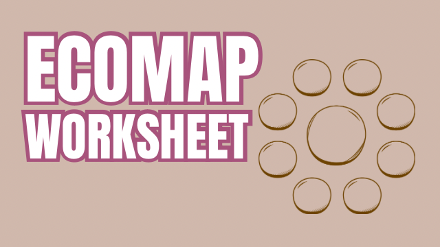 Ecomap Worksheet