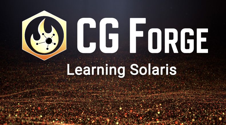 Learn Solaris with CG Forge