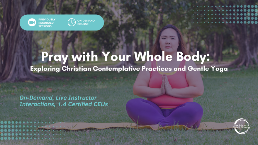 Pray with Your Whole Body: Exploring Christian Contemplative Practices ...