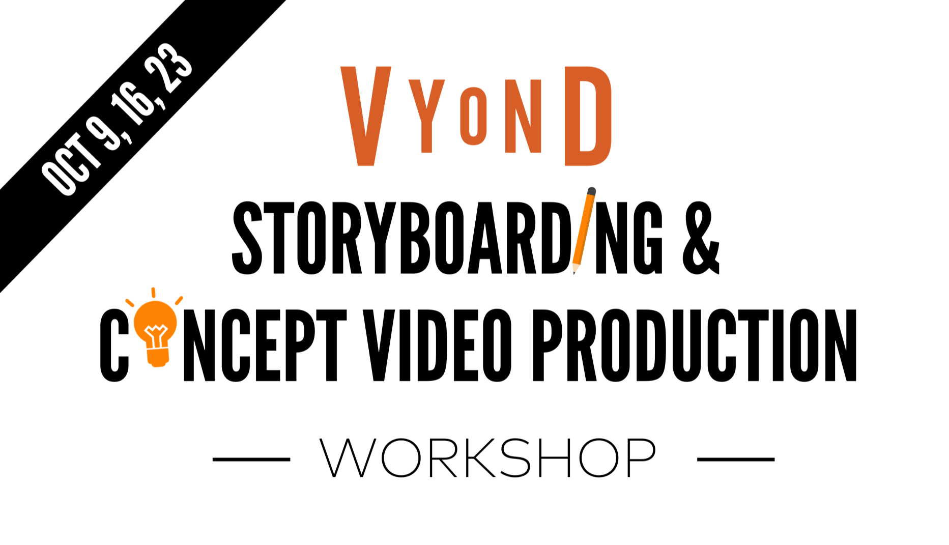 Vyond Advanced: Storyboarding & Concept Video Production (US/APAC) Oct 2024