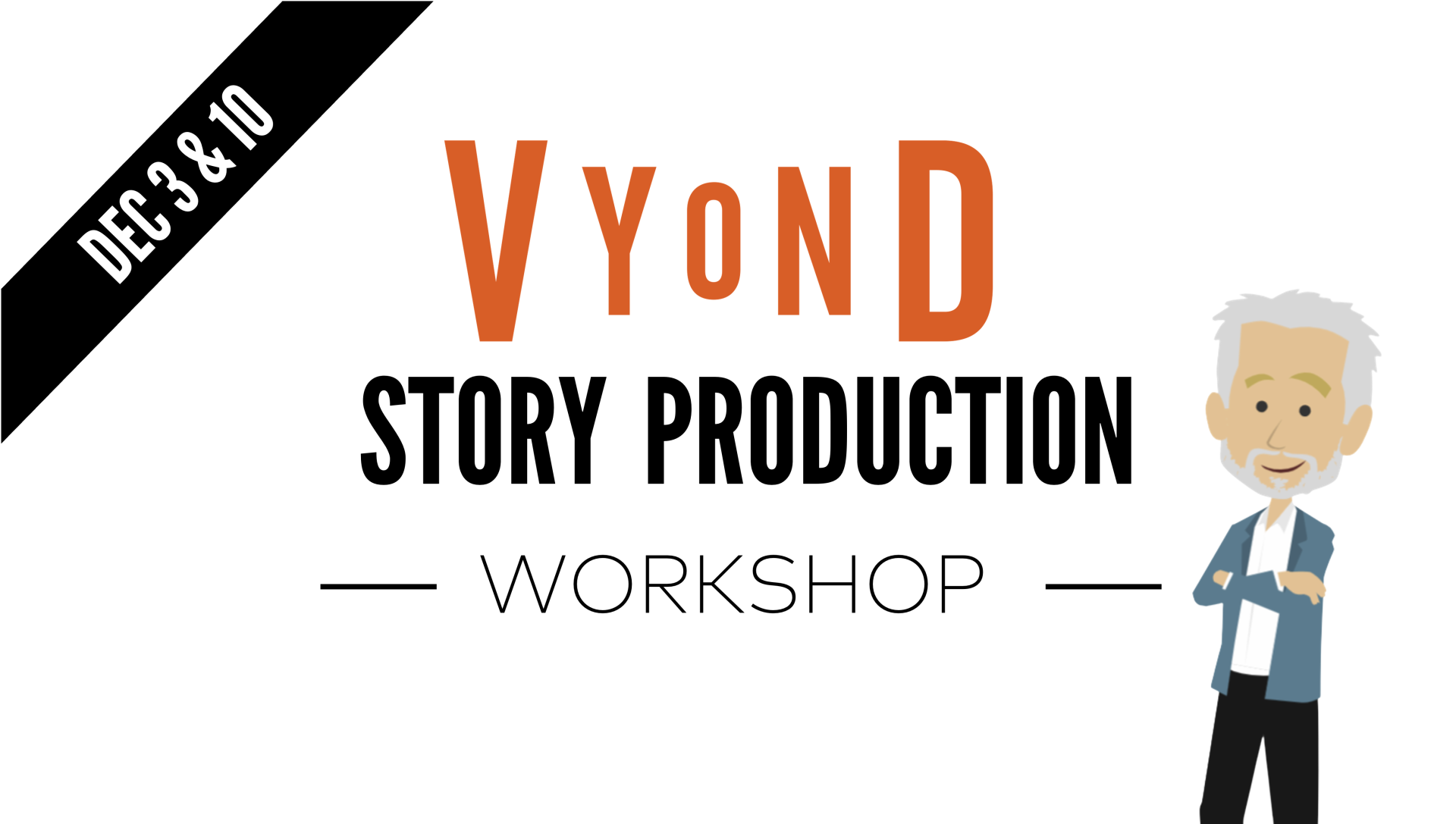 Vyond Story Production (US/Europe) Dec 2024
