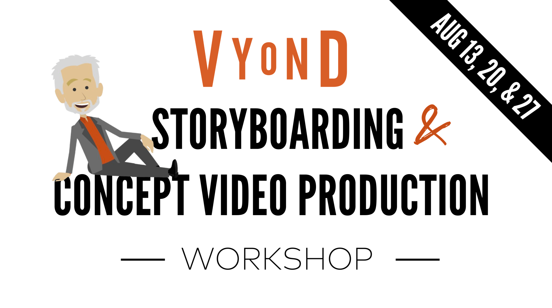 Vyond Storyboarding & Concept Video Production (Aug 2025)