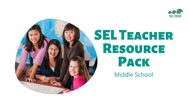 Middle School SEL Resource Pack