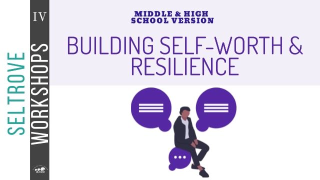 SEL Identity: Building Self-Worth & Resilience