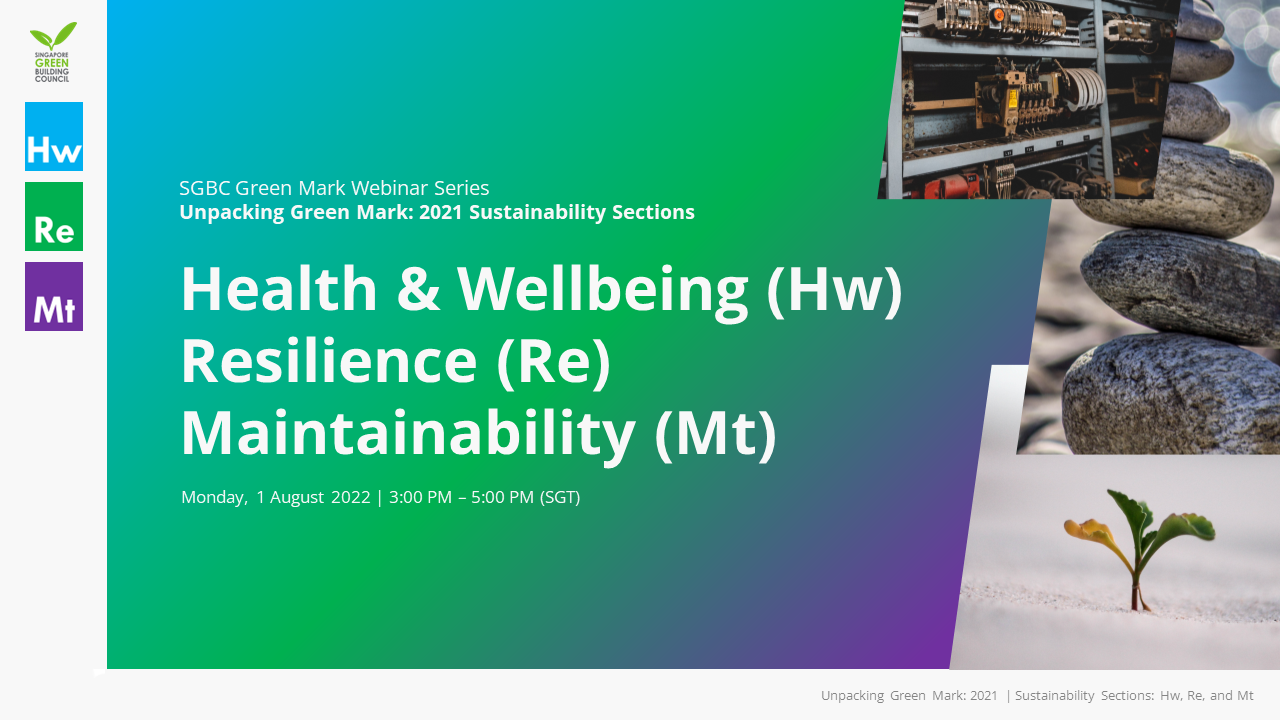 Unpacking Green Mark: 2021 Sustainability Sections: Health & Wellbeing ...