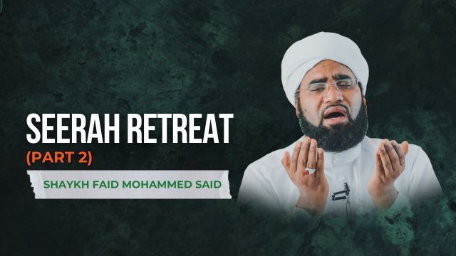 Seerah Retreat (Part 2) - Our Courses - SimplyIslam Academy