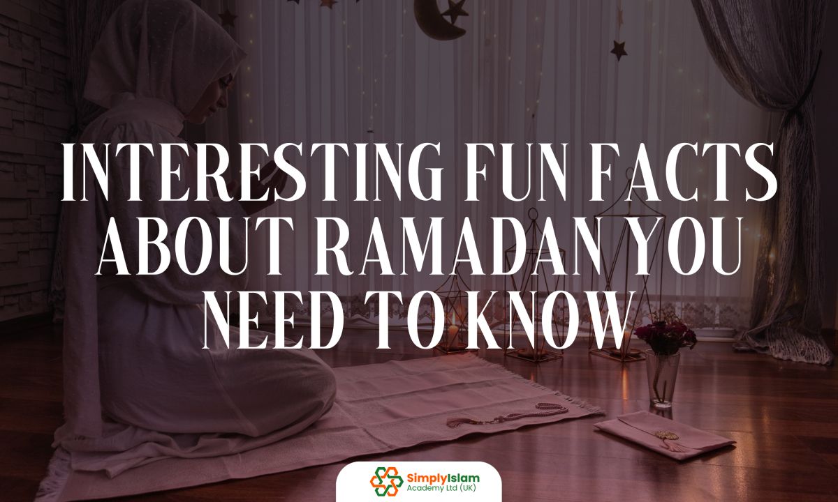 Interesting Fun Facts About Ramadan