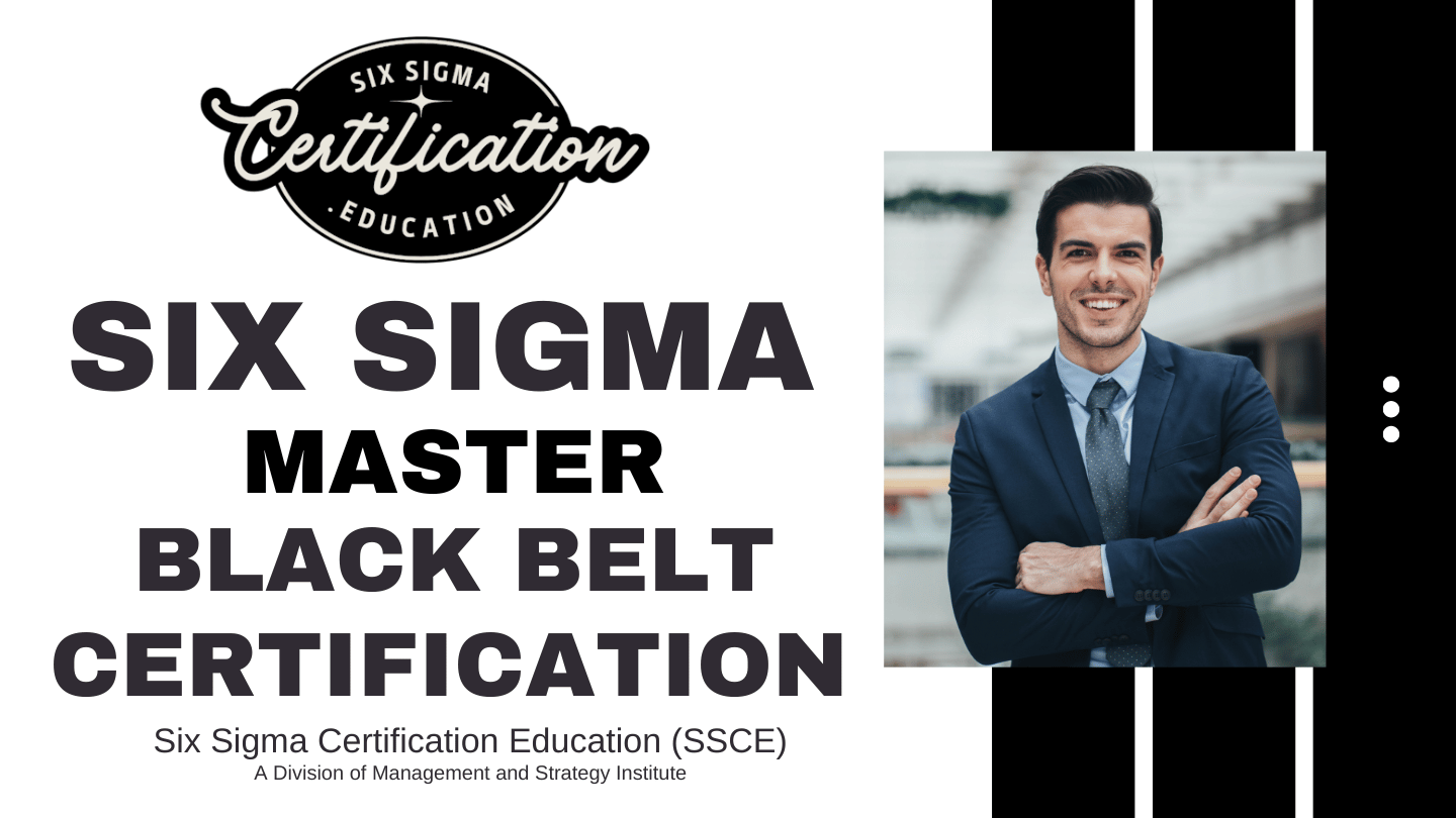 Six Sigma Master Black Belt Certification