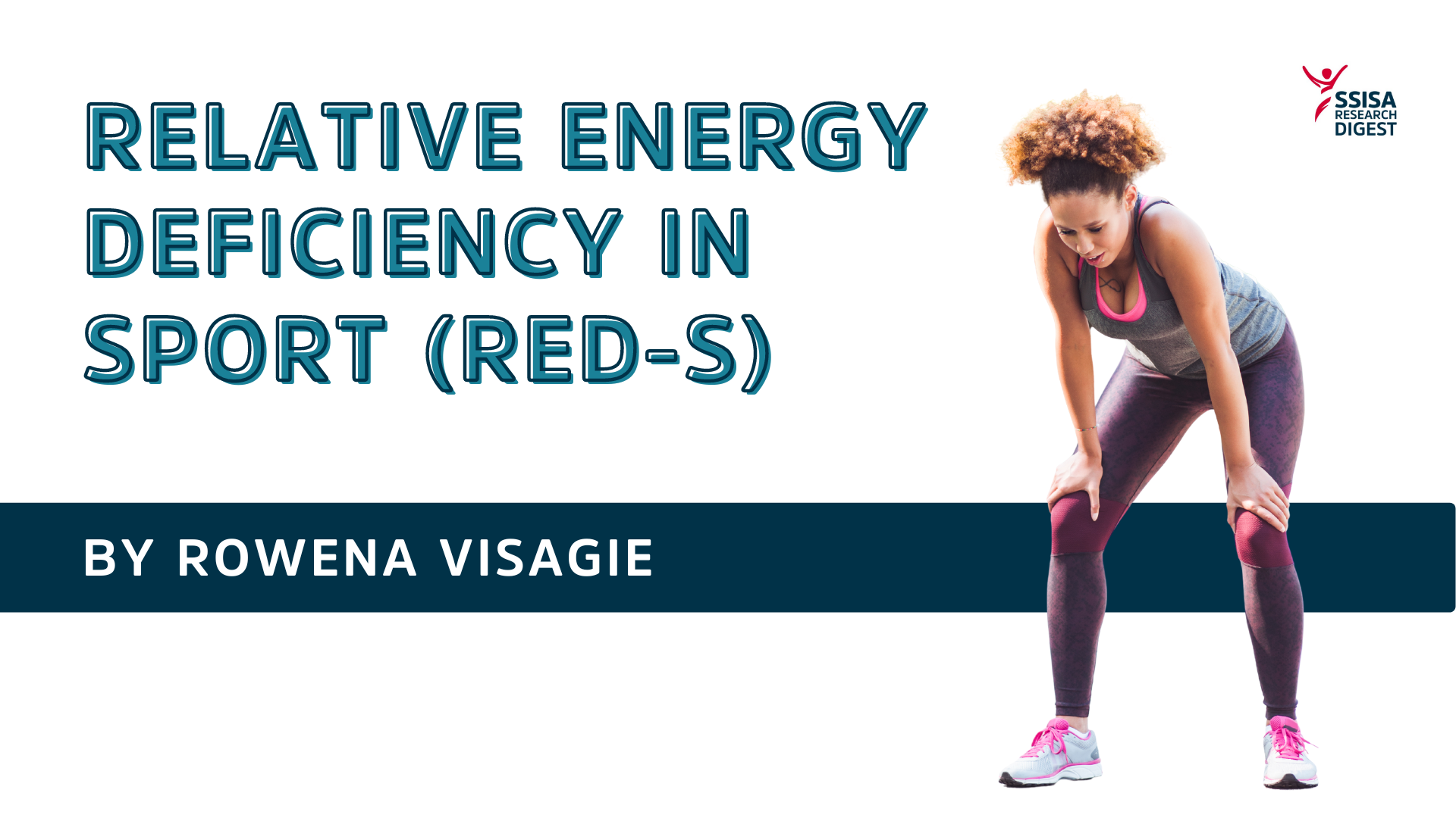 Relative Energy Deficiency in Sport (RED-S)