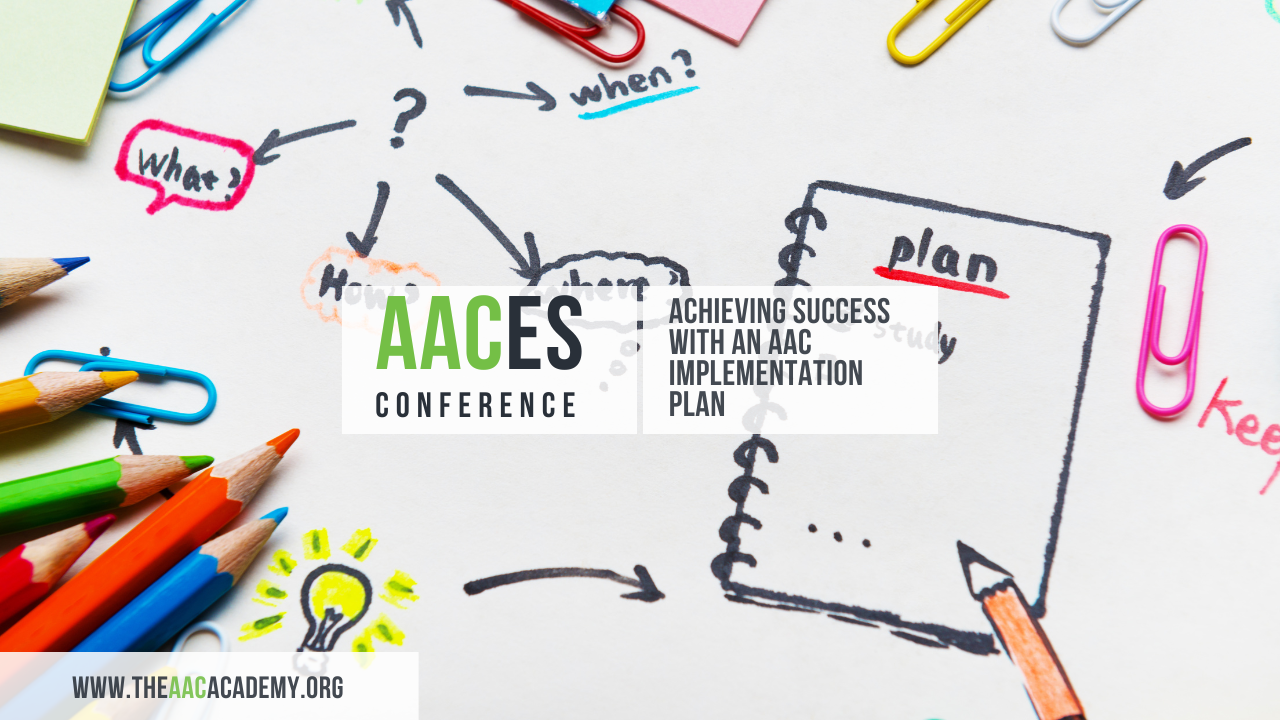 Achieving Success with an AAC Implementation Plan