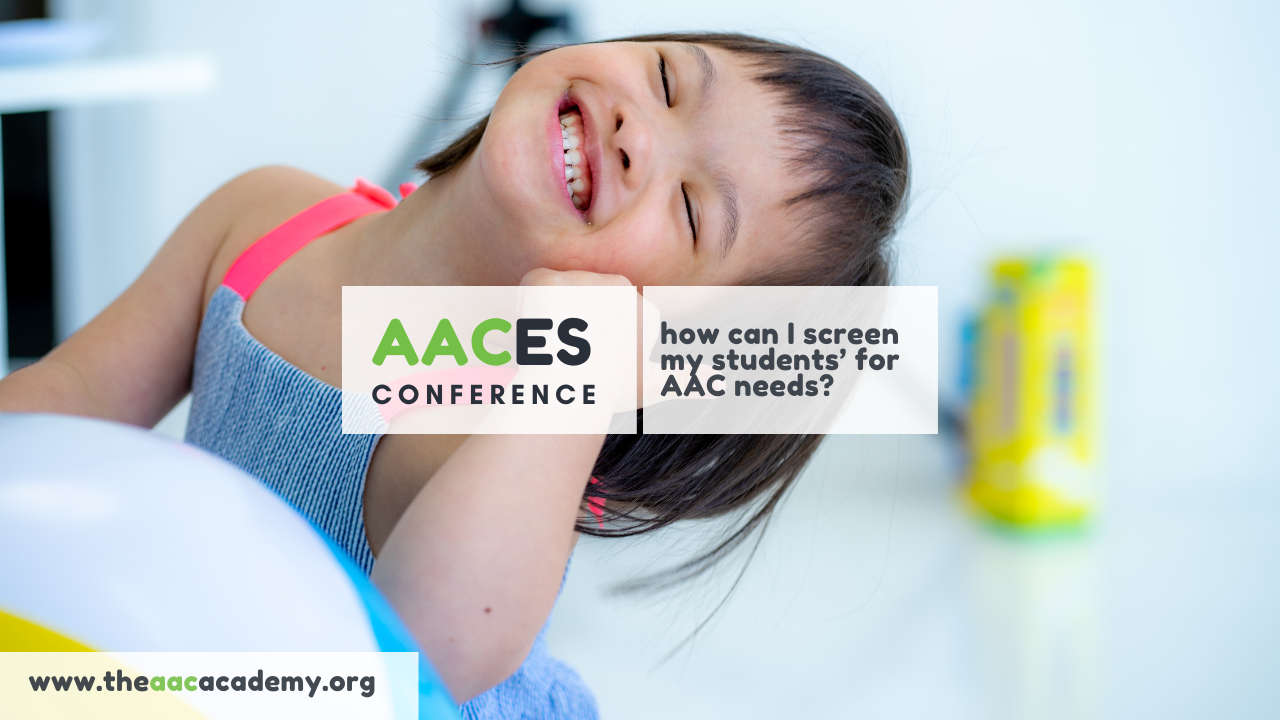 AAC Screening for Preschool Students: A Work-In-Progress Tool for the ...