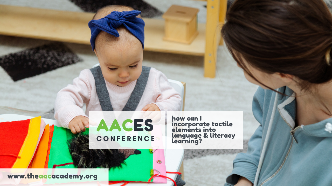 Tactiles for Literacy & Communication: What are They & How Do You Use Them?