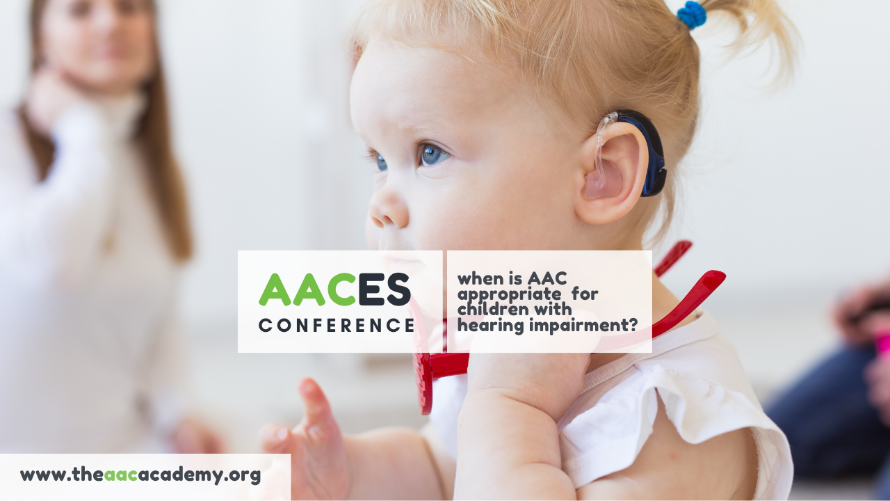 Implementing AAC with Deaf and Hard of Hearing Students