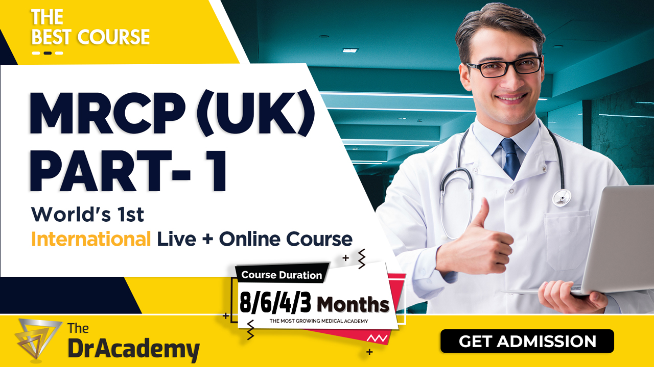 MRCP(UK) | The Best Medical Academy | The DrAcademy