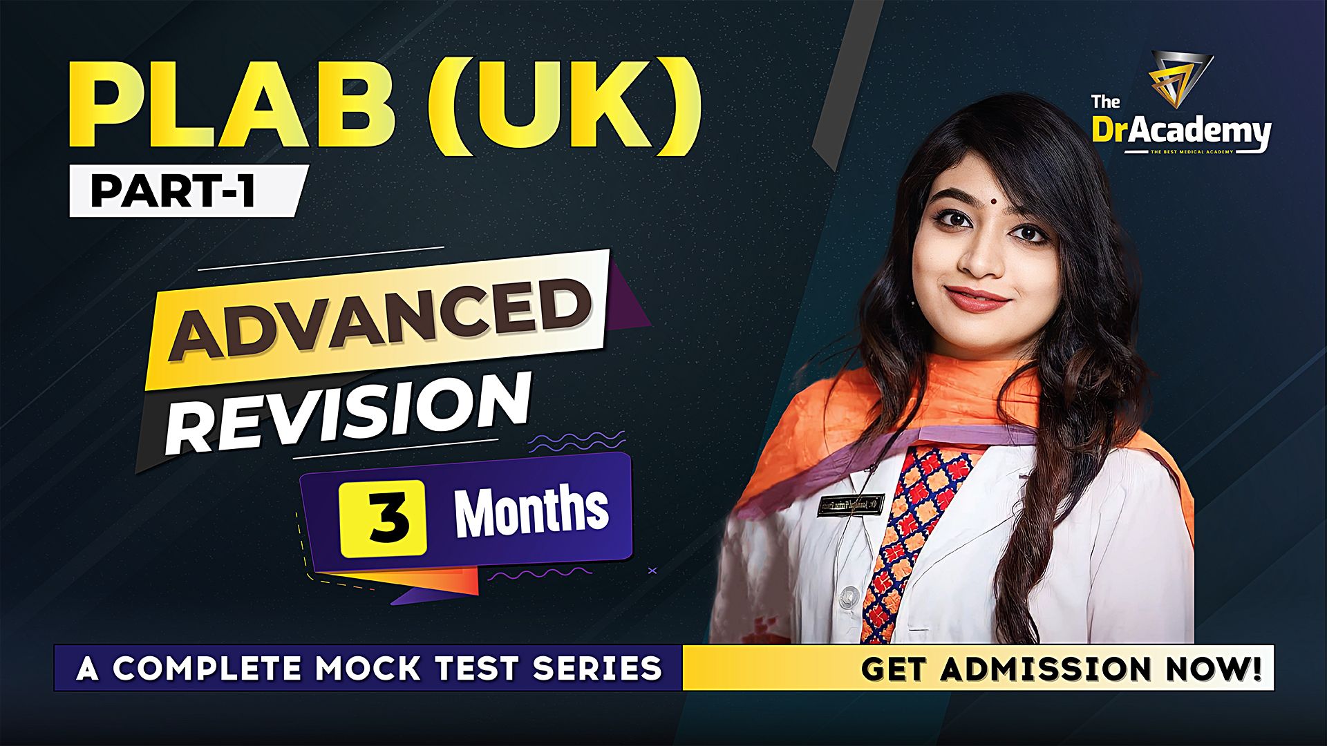 PLAB -1 | Advanced Revision [3Months] Mock Tests - The DrAcademy