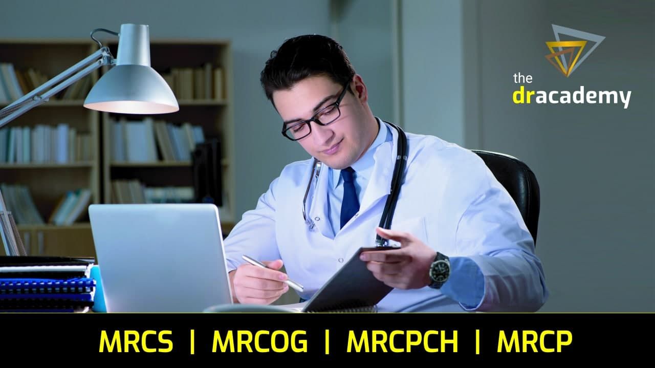 The DrAcademy | MRCP | MRCS | MRCPCH | MRCOG | FCPS