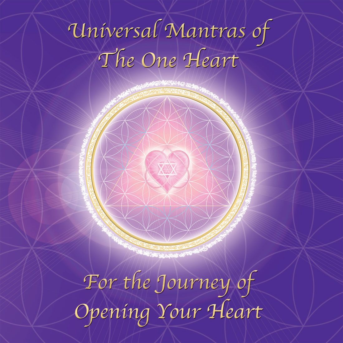Universal Mantras of the One Heart