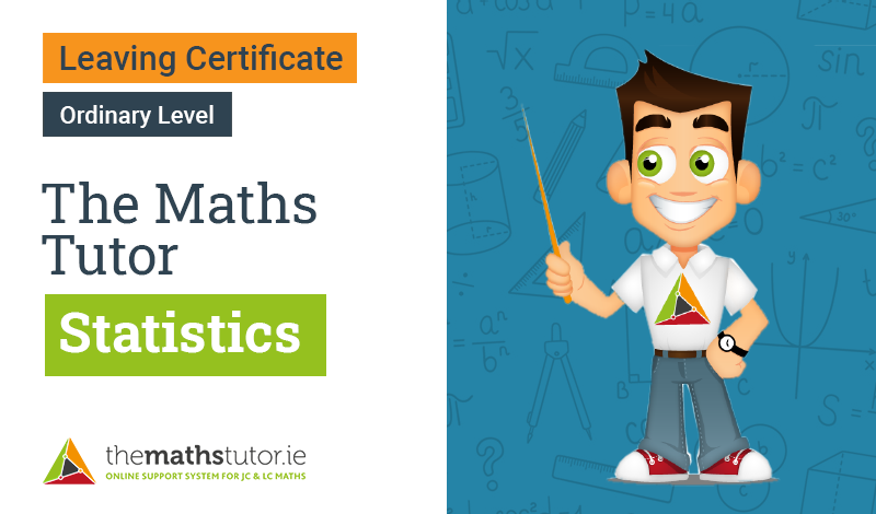 Statistics Course | LC Ordinary Level | The Tuition Centre