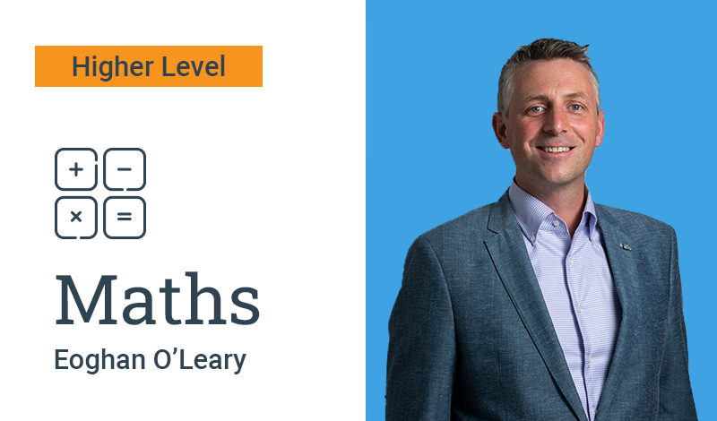 Maths: Leaving Cert Higher Level Paper 2 - Easter Revision Course