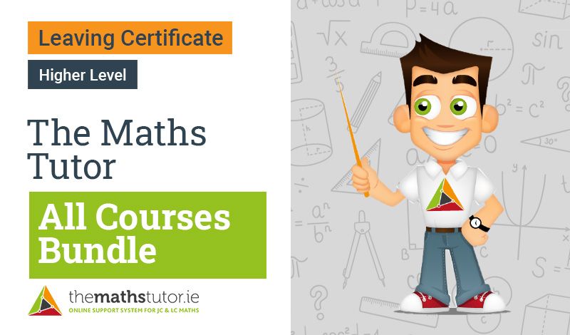 LC Higher Level Maths Bundle | Full Course Access | The Tuition Centre