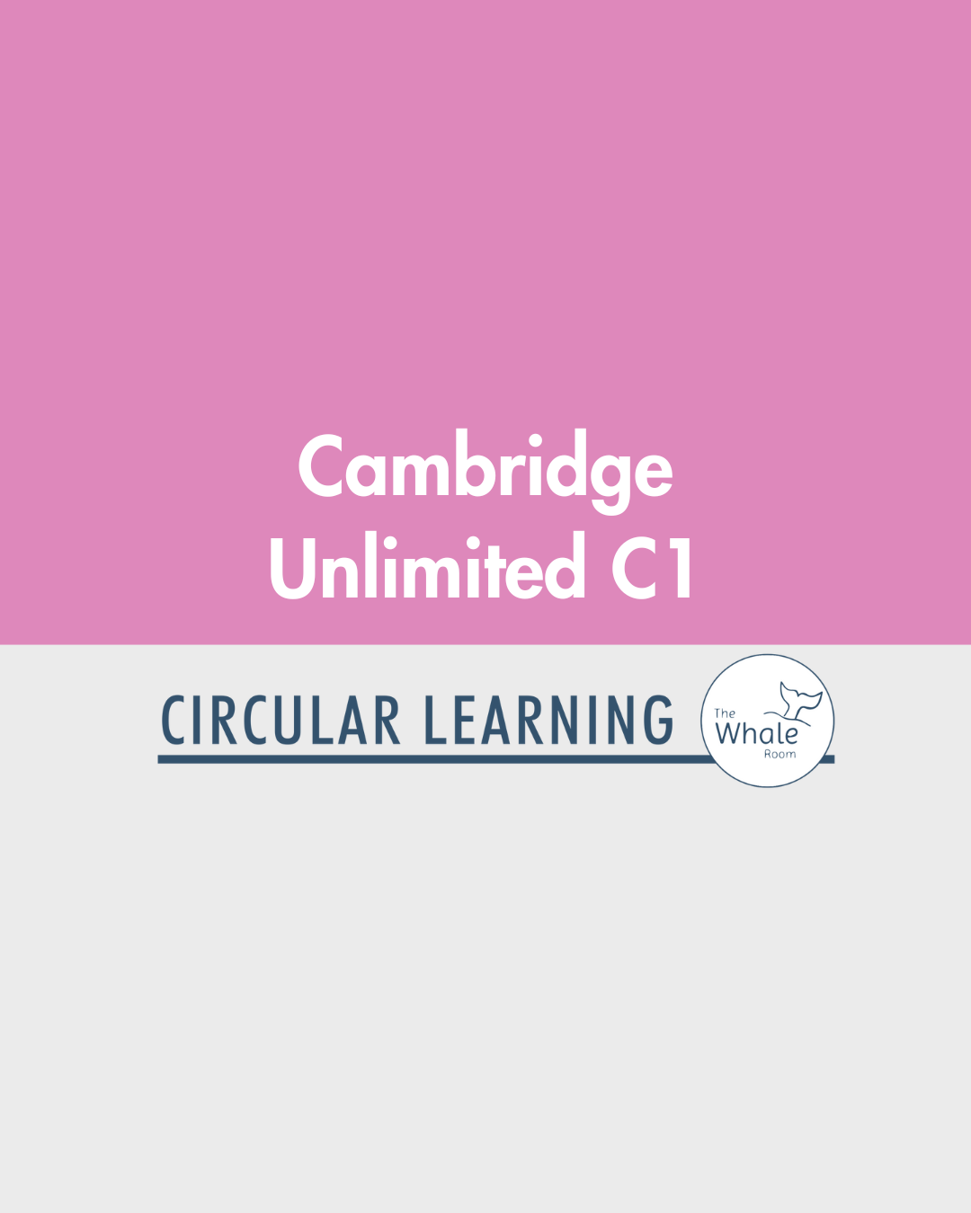 Cambridge Unlimited - C1 Advanced CAE