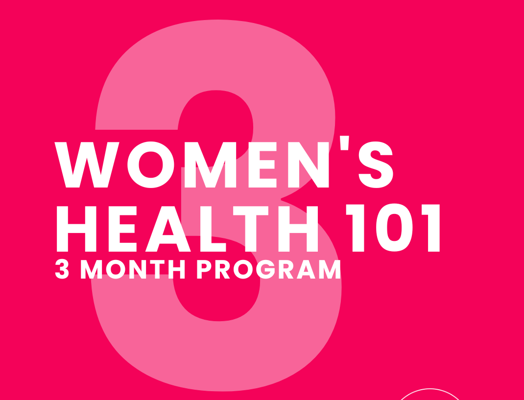 Women's Health 101 - Sem 1, 2026