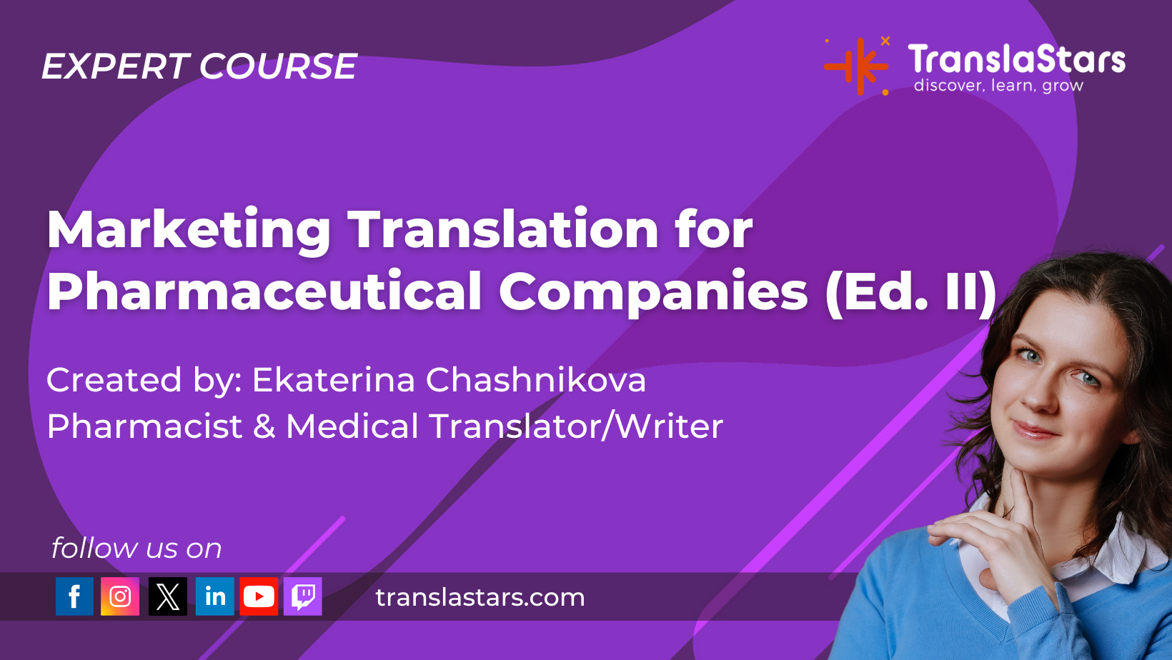 Marketing Translation for Pharmaceutical Companies (Ed. II)