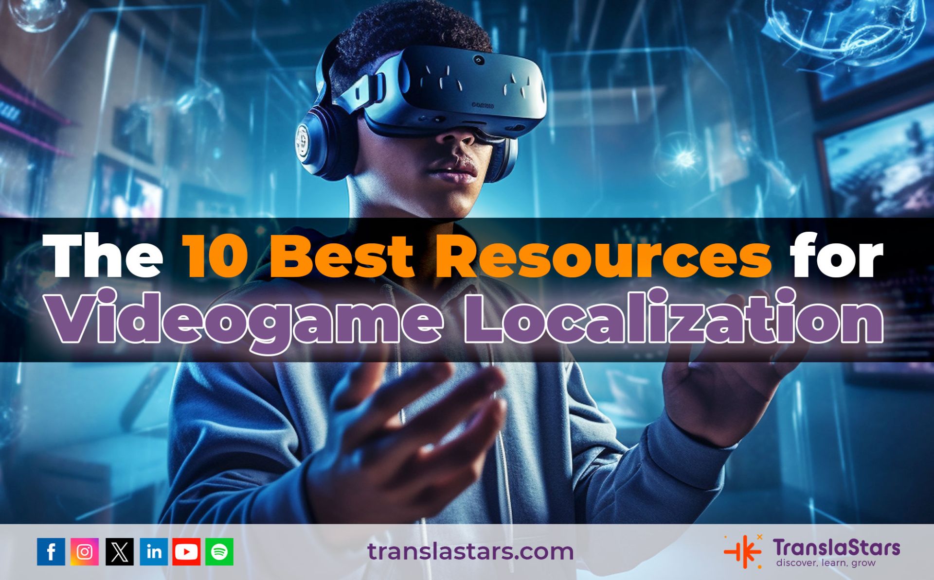 Best Videogame Localization Resources to Improve Your Workflow