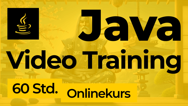 Der moderne Java-Kurs, vom Anfänger zum Profi