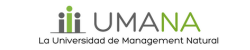 UMANA - La Universidad de Management Natural
