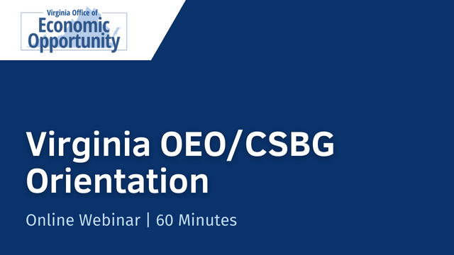 Virginia OEO/CSBG Orientation (9/27/22)
