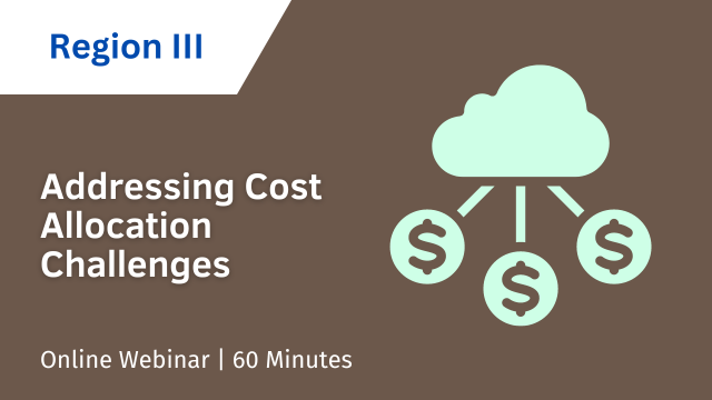 Addressing Cost Allocation Challenges