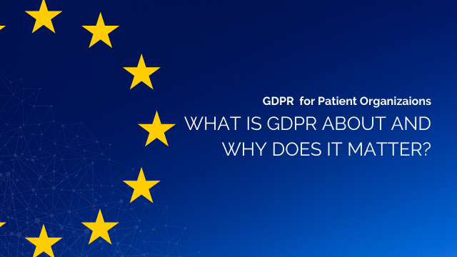 GDPR Module 1: What is GDPR about and why does it matter?