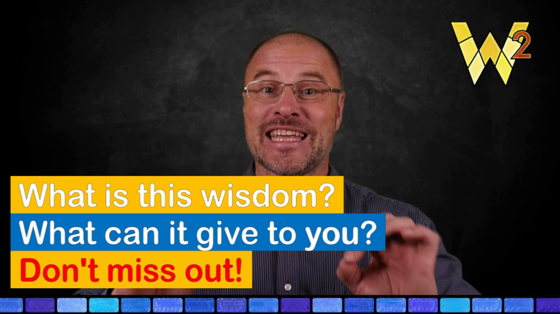 What is this wisdom and what can it give to you? Don't miss out!