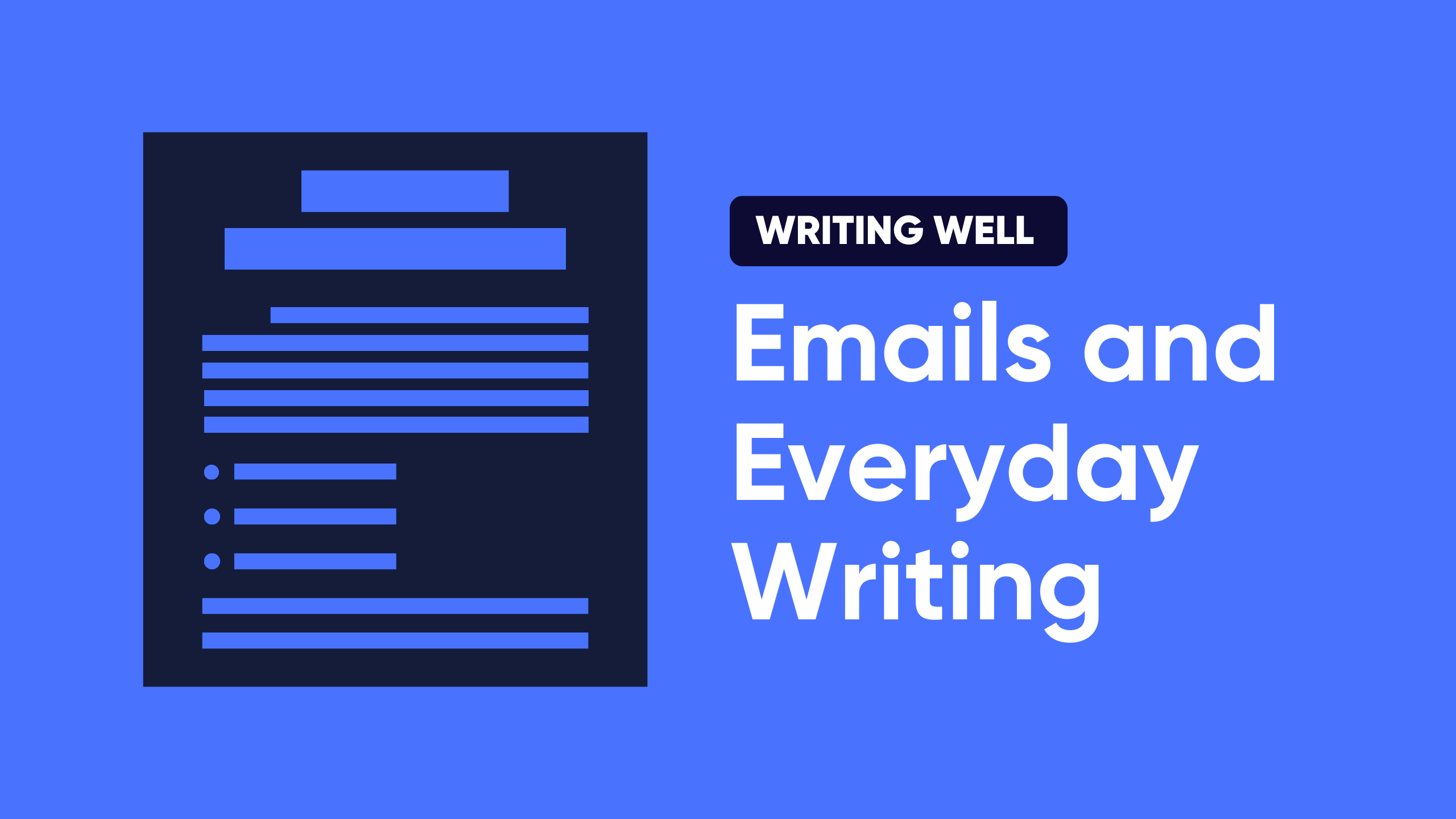 W8: Emails and Everyday Writing