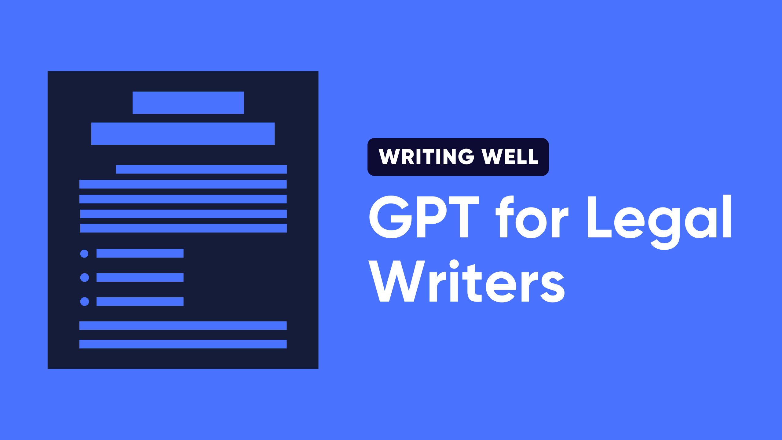 W7: GPT for Legal Writers
